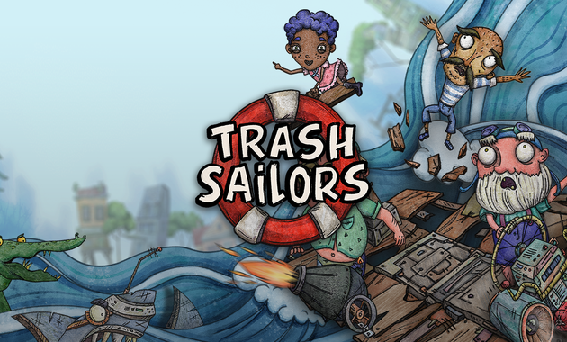 Trash Sailors | Gamers Unchained