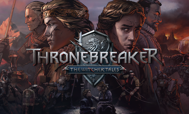 Thronebreaker: The Witcher Tales | Gamers Unchained