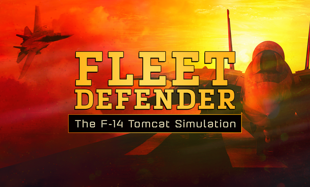 Fleet Defender: The F-14 Tomcat Simulation | Gamers Unchained